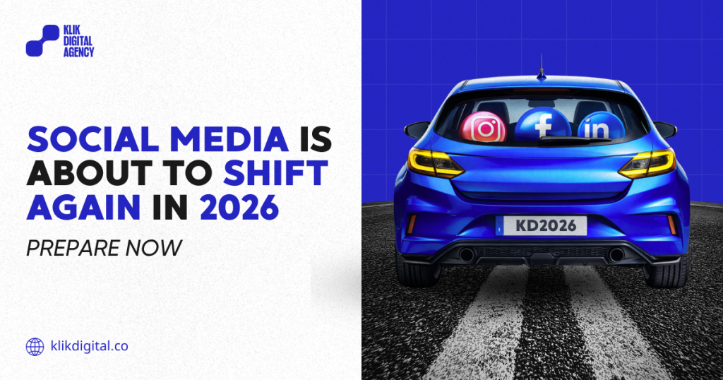 Social Media Is About to Shift Again in 2026. Prepare Now - Klik ...